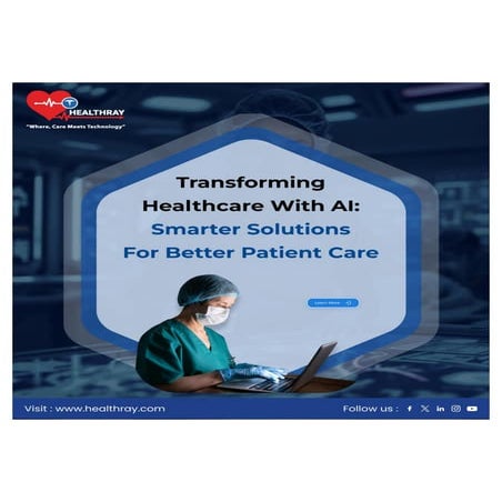 Transforming Healthcare With AI_ Smarter Solutions For Better Patient ...