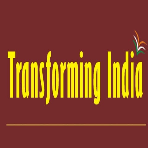 Transforming India- Magazine | PPT
