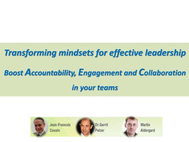 Transforming mindsets for effective leadership | PPT Transforming mindsets for effective leadership | PPT