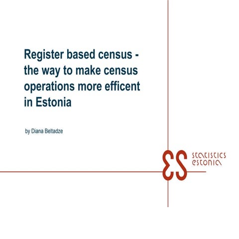 Register based census - the way to make census operations more ...