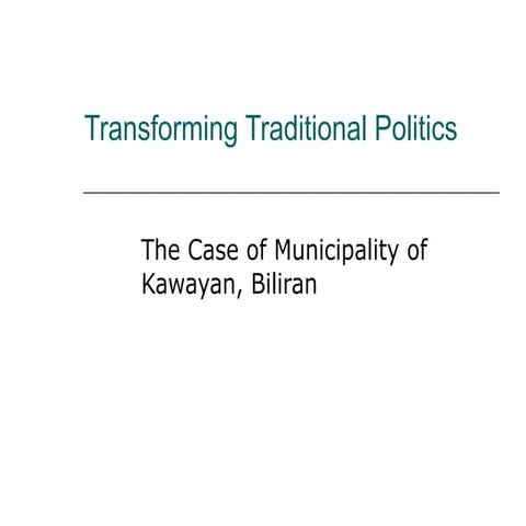 Transforming traditional politics | PPT