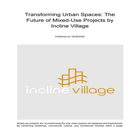 Transforming Urban Spaces_ The Future of Mixed-Use Projects by Incline ...