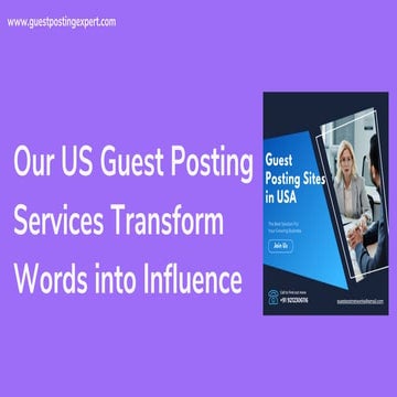 Transforming words into influence with USA Guest Posting Services.pdf