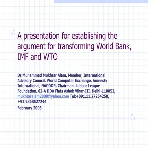 Transform World Bank,WTO And IMF | PPT