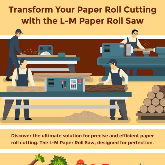 Transform Your Paper Roll Cutting with the L-M Paper Roll Saw.pdf