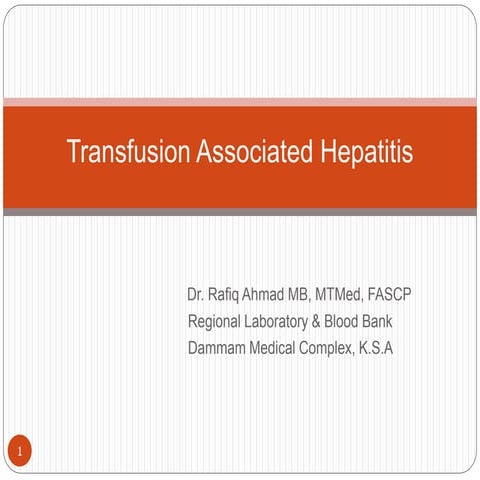 Transfusion associated hepatitis | PPT