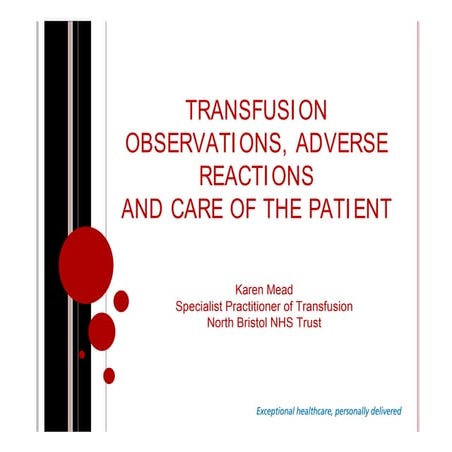 Transfusion observations, adverse reactions and care of the patient.pdf