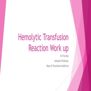 Hemolytic Transfusion reaction work up | PPTX