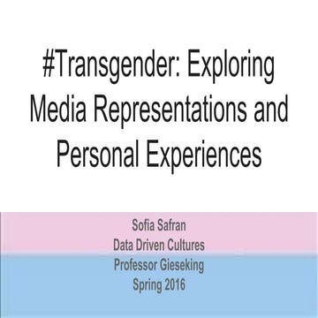 #Transgender: Exploring Media Representations and Personal Experiences ...
