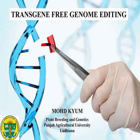 Transgene Free Genome Editing | PPT