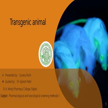 Transgenic animals by parth surana | PPT