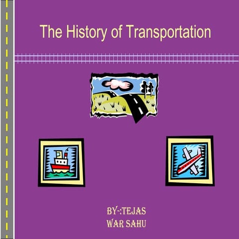 Evolution of transportation | PPTX