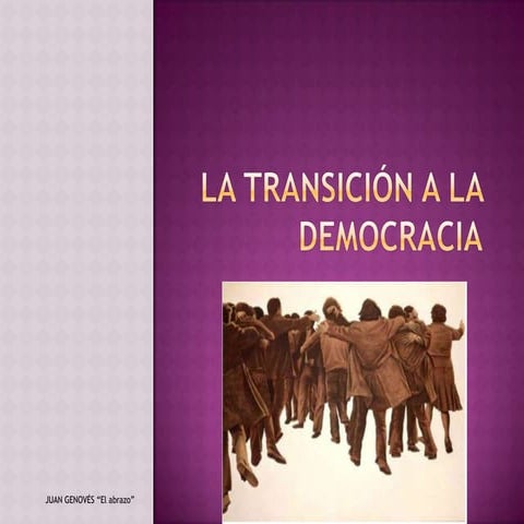 Transición democrática | PPT