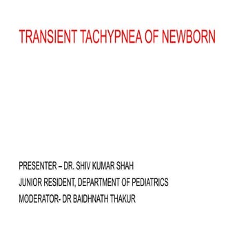 TRANSIENT TACHYPNEA OF NEWBORN.pptx