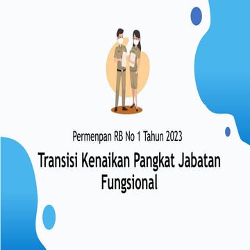 TRANSISI KP menuju Permenpan 1 Tahun 2023 (1).pptx