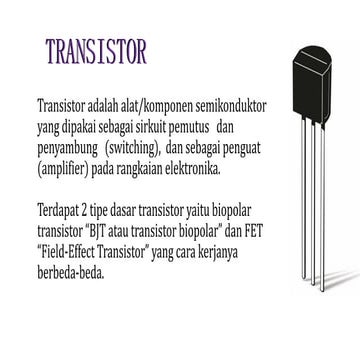 TRANSISTOR Transistor Elektronika Analog | PPT