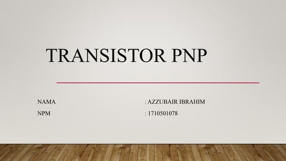 Transistor PNP | PPT