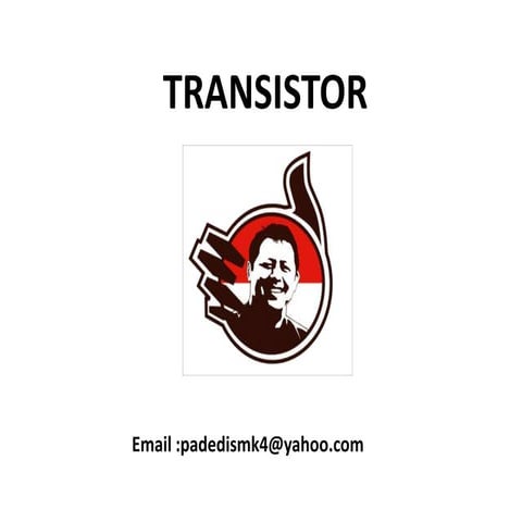 Transistor (transfer resistor) | PPTX
