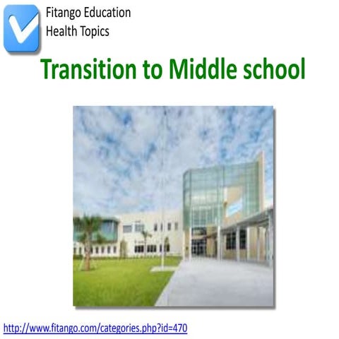 Transition to Middle school | PPTX