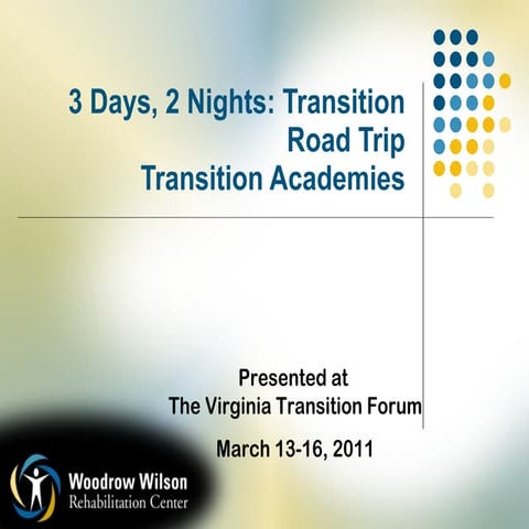WWRC - Transition Academies 2011 | PPT
