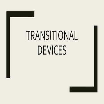 Transitional devices | PPTX