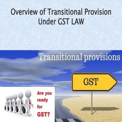 Transitional Provisions GST | PPT