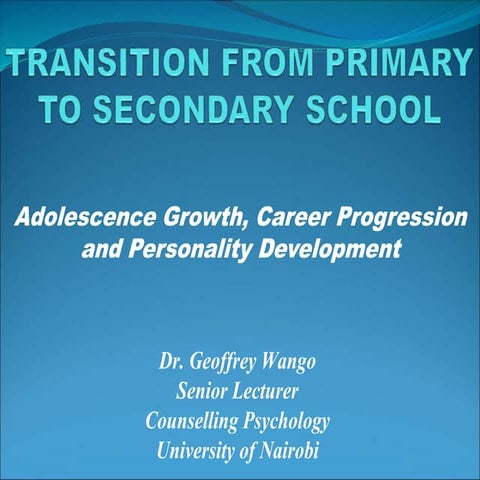 'Transition from Primary to Secondary School' | PPTX | Reproductive ...