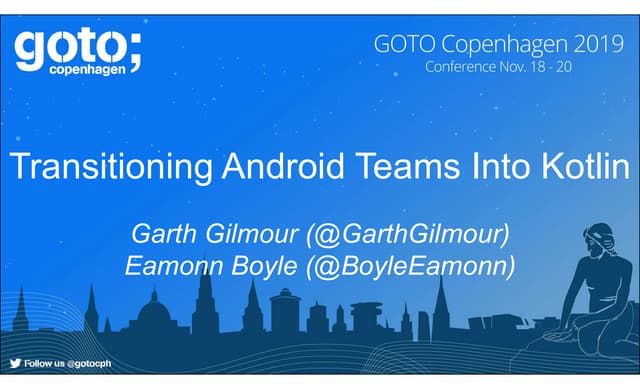 Transitioning Android Teams Into Kotlin Ppt 3216