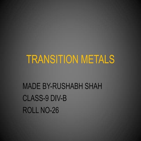 Transition metals | PPTX
