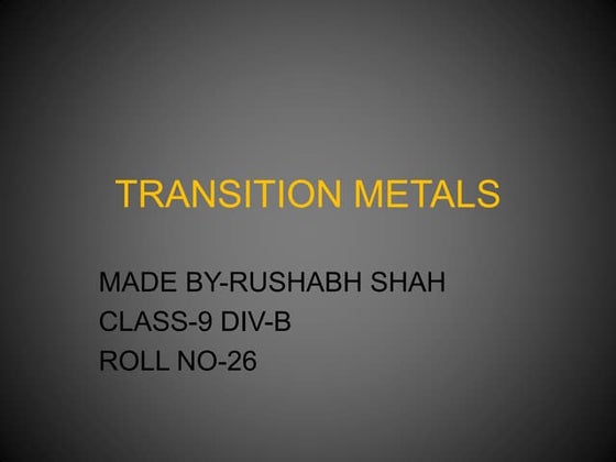 Transition metals | PPTX