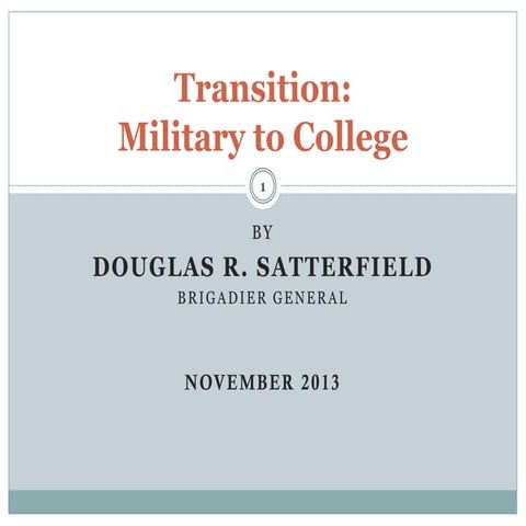 Transition: Military to College | PDF