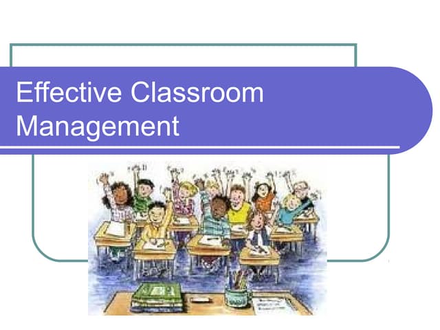 Effective Classroom Management Techniques | PPT