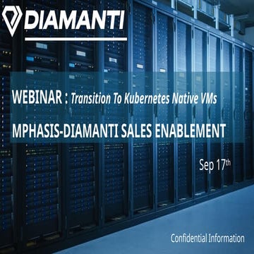 Transition To Kubernetes Native VMs Webinar 1 - Official.pptx