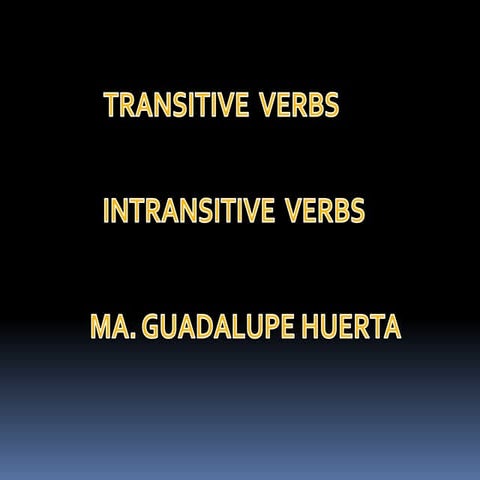 Transitive intransitive verbs | PPT