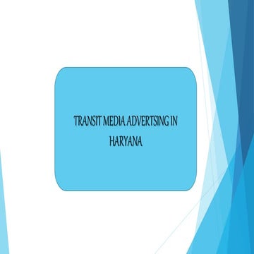 Transit Media Advertising In Haryana | PPT