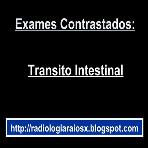 Radiologianota10 transito inestinalTransitointestinal | PPS