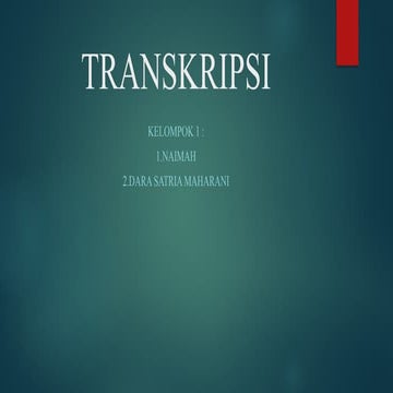 Transkripsi & Translasi | PPTX