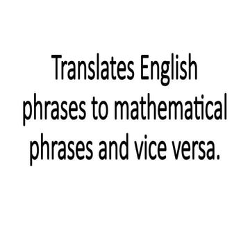 Translating Verbal Phrases to Mathematical phrases.pptx