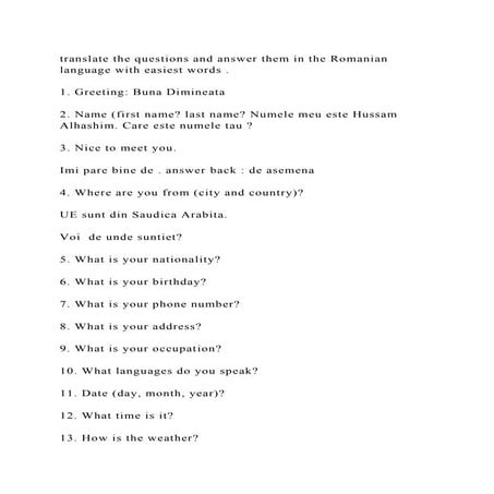 translate the questions and answer them in the Romanian language wit.docx