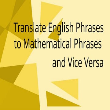 Translations of real-verbal expressions into letters or symbols and ...