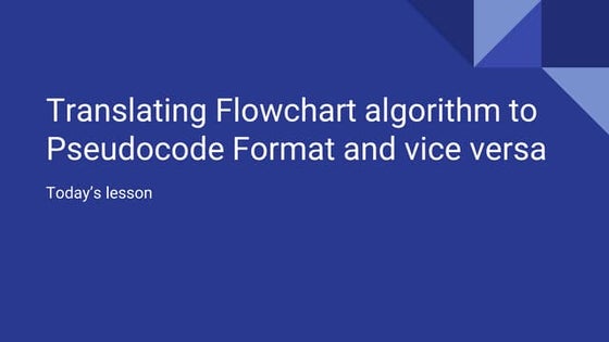 Pseudocode And Flowchart In Python Pptx