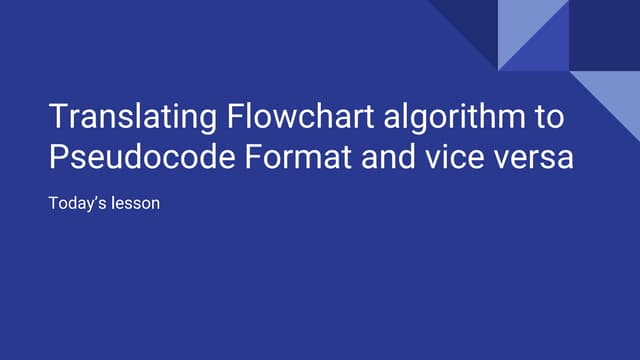 Translating Flowchart Algorithm To Pseudocode Format And Vice Versapptx