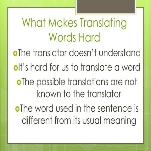 What makes translating Words Hard | PPT