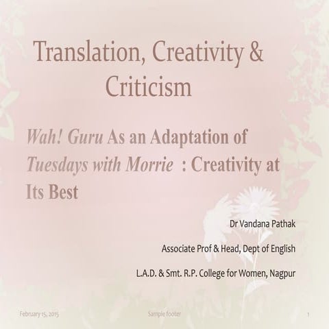 Translation, creativity & criticism-Wah! Guru As an Adaptation of ...