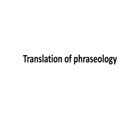 Translation of phraseology | PPT
