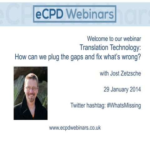 Translation technology plugging the gaps_ecpd | PPT