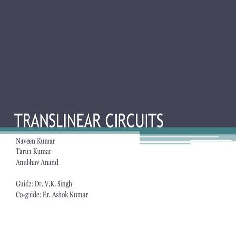 Translnear circuits by Anubhav | PPTX