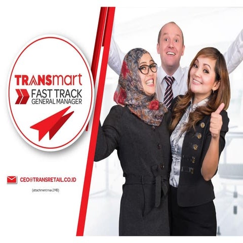 Transmart Fast Track General Manager - Grow Fast with Us! | PPT