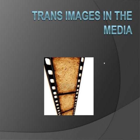 Trans Media Final | PPTX