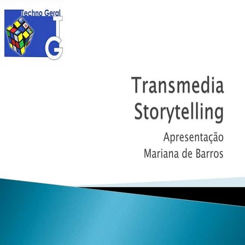 Transmedia Storytelling | PPTX